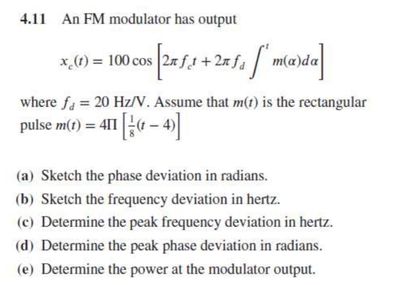 Solved 4.11 ﻿An FM modulator has | Chegg.com