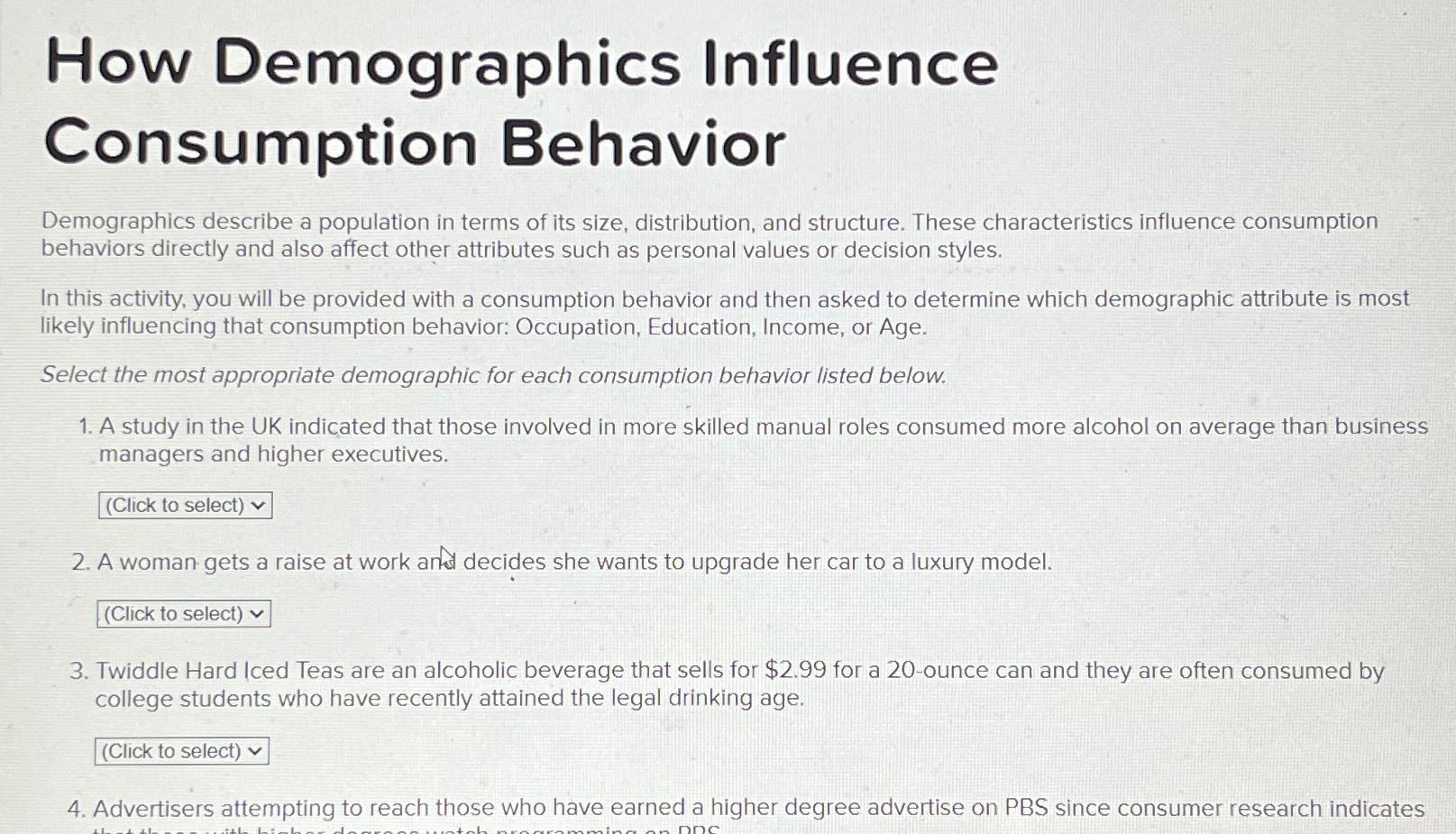 Solved How Demographics Influence Consumption | Chegg.com