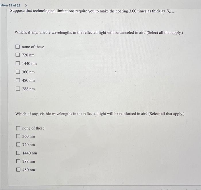 Solved uestion 17 of 17 > A thin layer of Sio, having an | Chegg.com