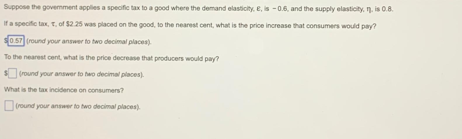 Solved Suppose the government applies a specific tax to a | Chegg.com
