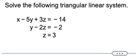 Solved Solve the following triangular linear | Chegg.com