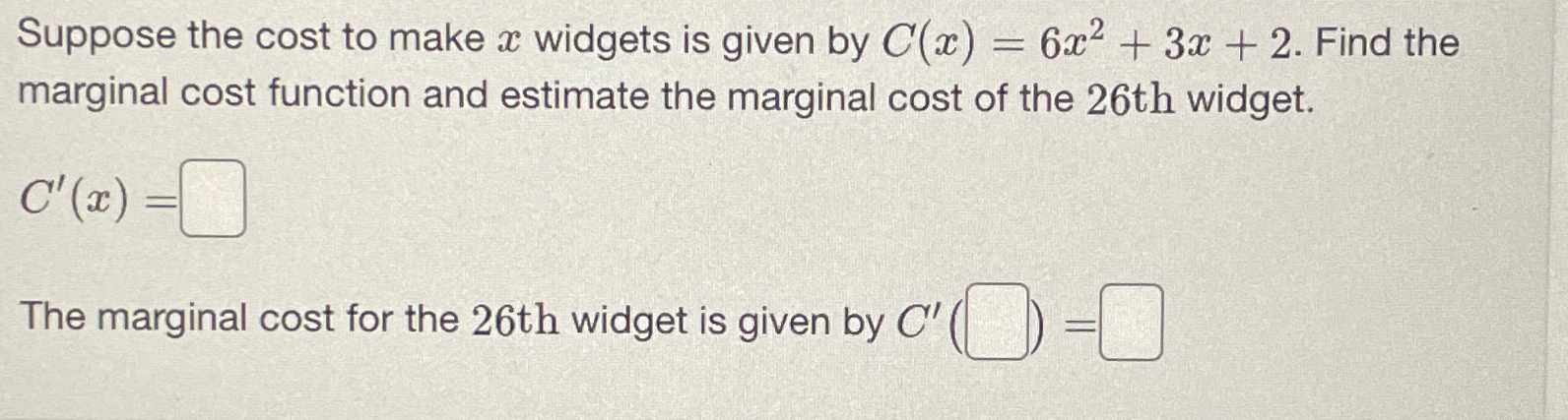 Solved Suppose the cost to make x ﻿widgets is given by | Chegg.com