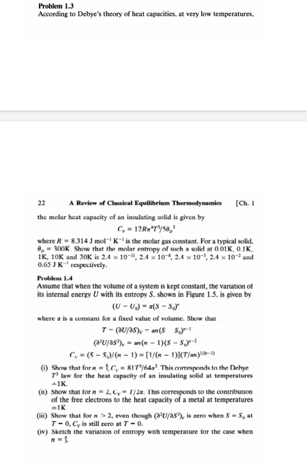 Solved Problem 1.3 According to Debye's theory of heat | Chegg.com