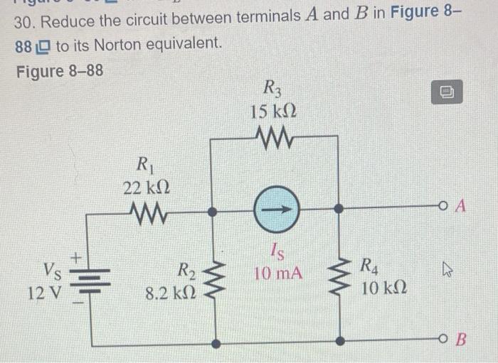 Solved 30. Reduce the circuit between terminals A and B in | Chegg.com