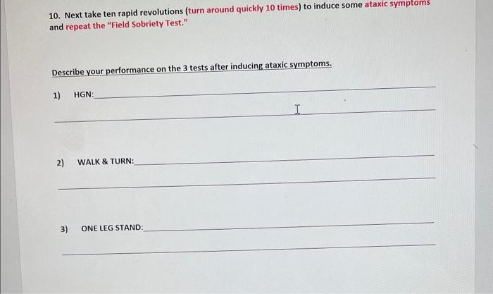 9. Perform the 3 Field Sobriety Tests with your | Chegg.com