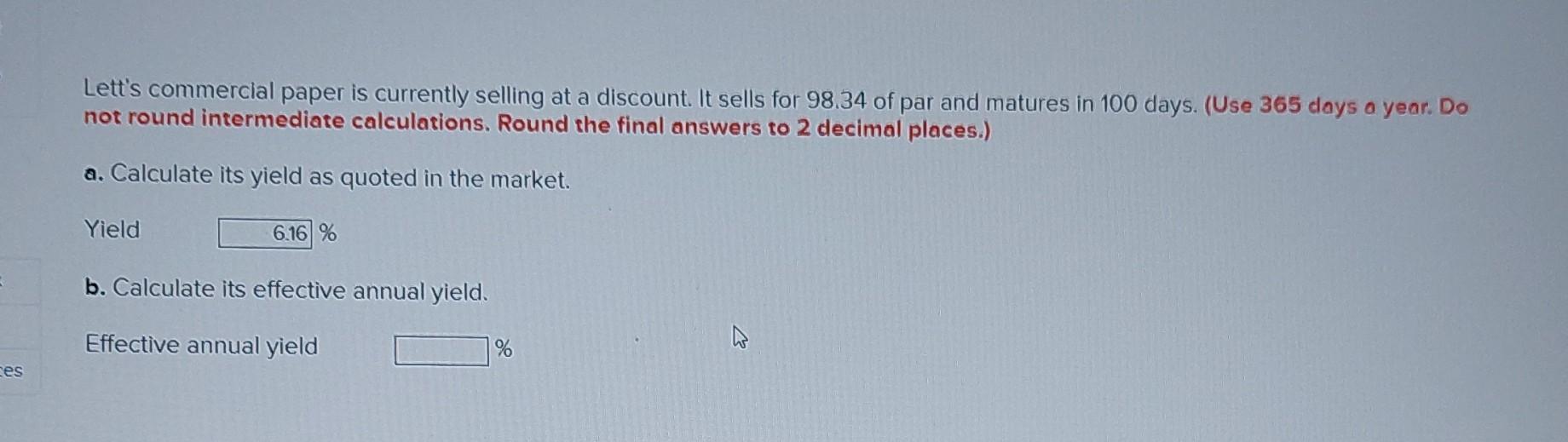 Solved Lett's commercial paper is currently selling at a | Chegg.com