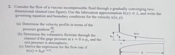 2 Consider The Flow Of A Viscous Incompressible