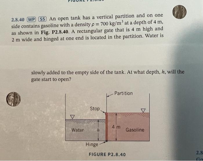 Solved 2.8.40 WP SS An open tank has a vertical partition | Chegg.com