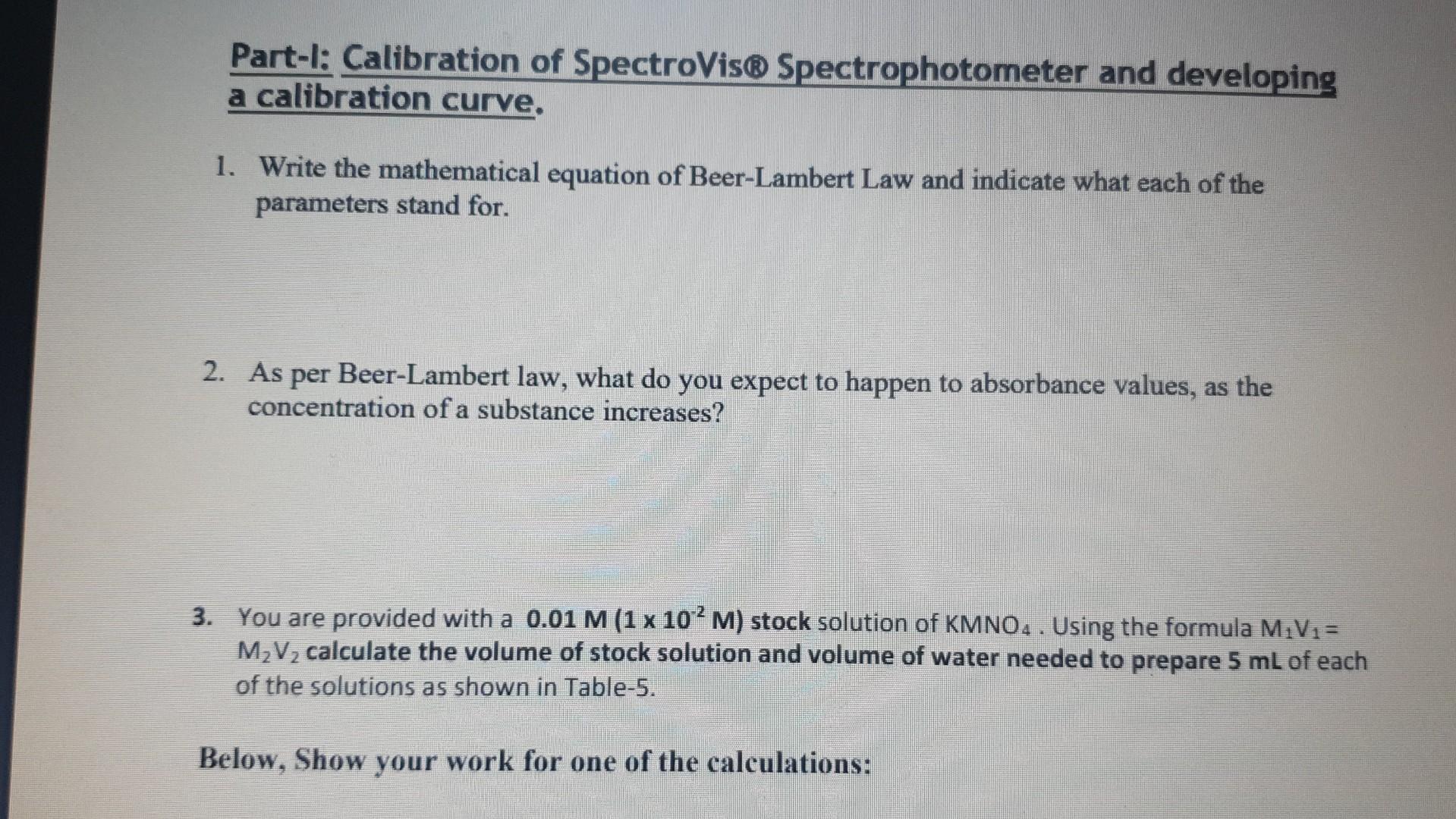 Solved Part-I: Calibration of SpectroVis@ Spectrophotometer | Chegg.com