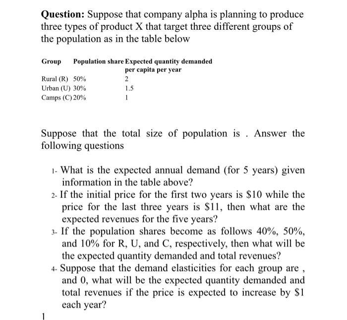 Solved Question: Suppose that company alpha is planning to | Chegg.com
