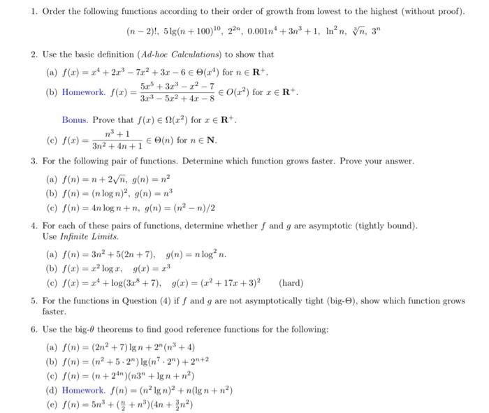 Solved (n−2)!,5lg(n+100)10,22n,0.001n4+3n3+1,ln2n,3n,3n 2. | Chegg.com