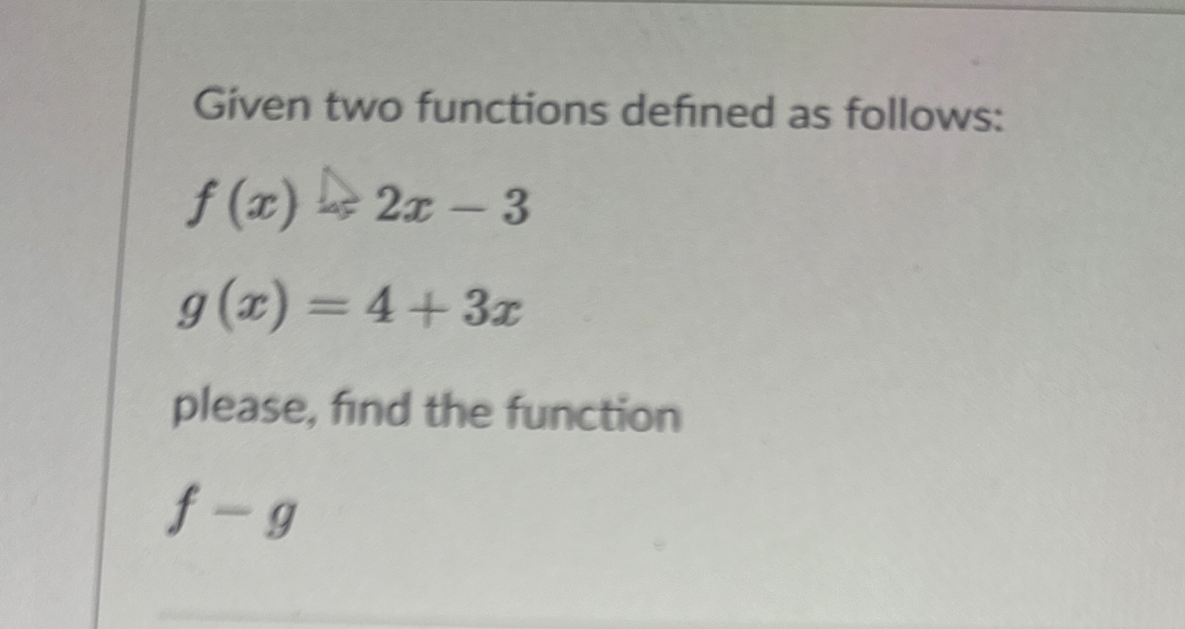 Solved Given two functions defined as | Chegg.com
