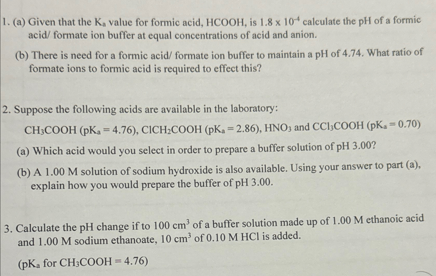 Solved (a) ﻿Given that the Ka ﻿value for formic acid, | Chegg.com