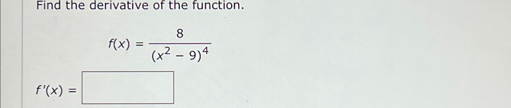 Solved Find the derivative of the | Chegg.com