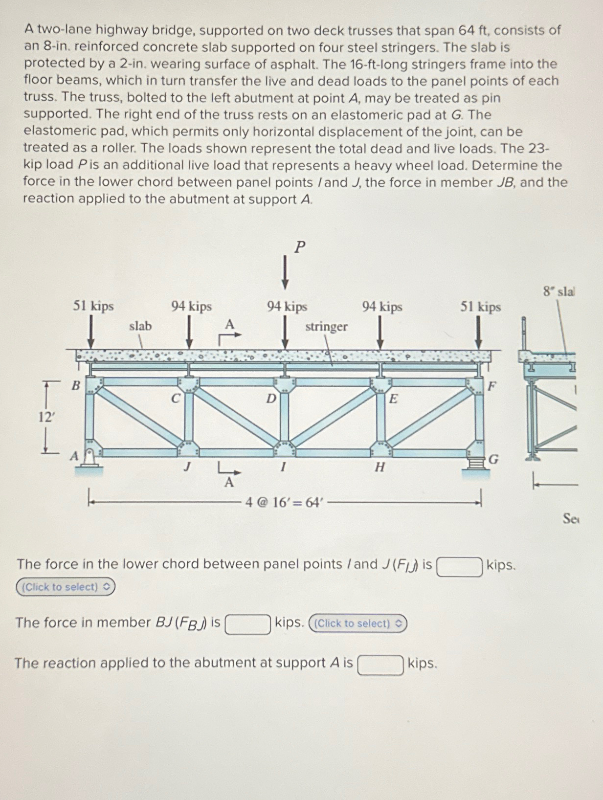 Solved A two-lane highway bridge, supported on two deck | Chegg.com
