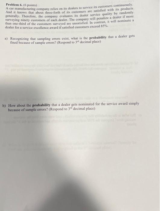 Solved Problem 6. (6 points) A car manufacturing company | Chegg.com