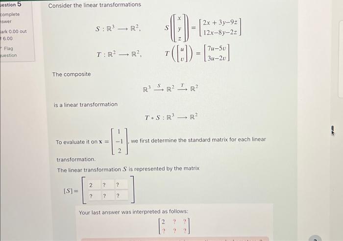 Solved Consider the linear transformations | Chegg.com