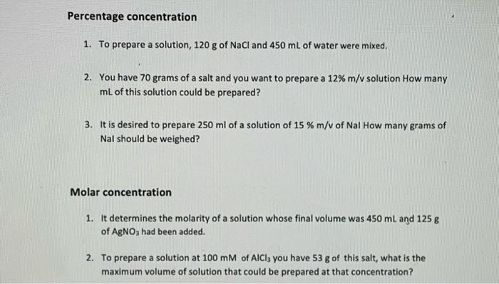 Solved Percentage concentration 1. To prepare a solution, | Chegg.com