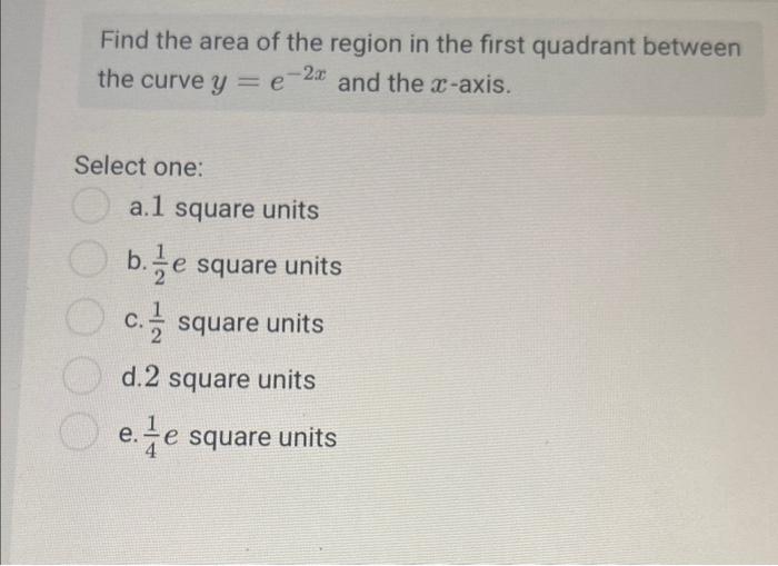 Solved Find the area of the region in the first quadrant | Chegg.com