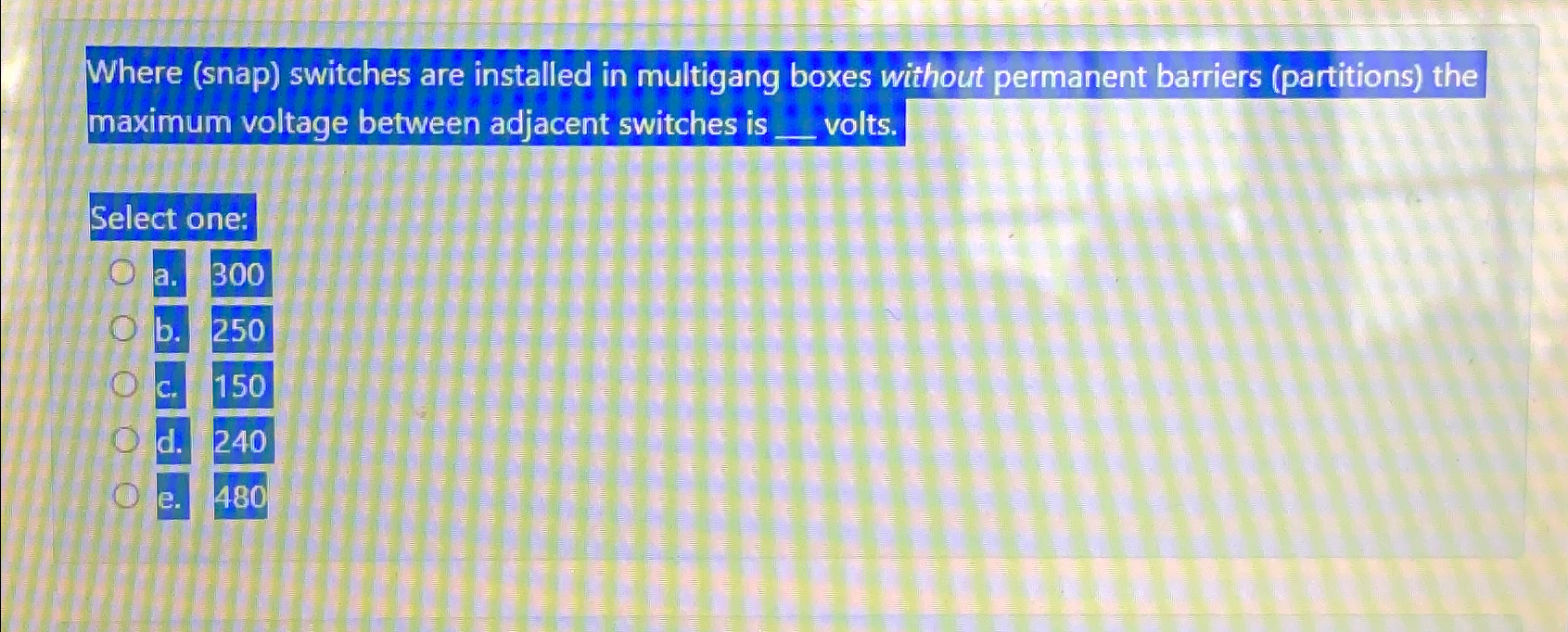 Solved Where (snap) ﻿switches are installed in multigang | Chegg.com