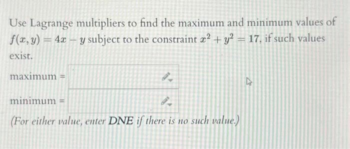 Solved Use Lagrange multipliers to find the maximum and | Chegg.com