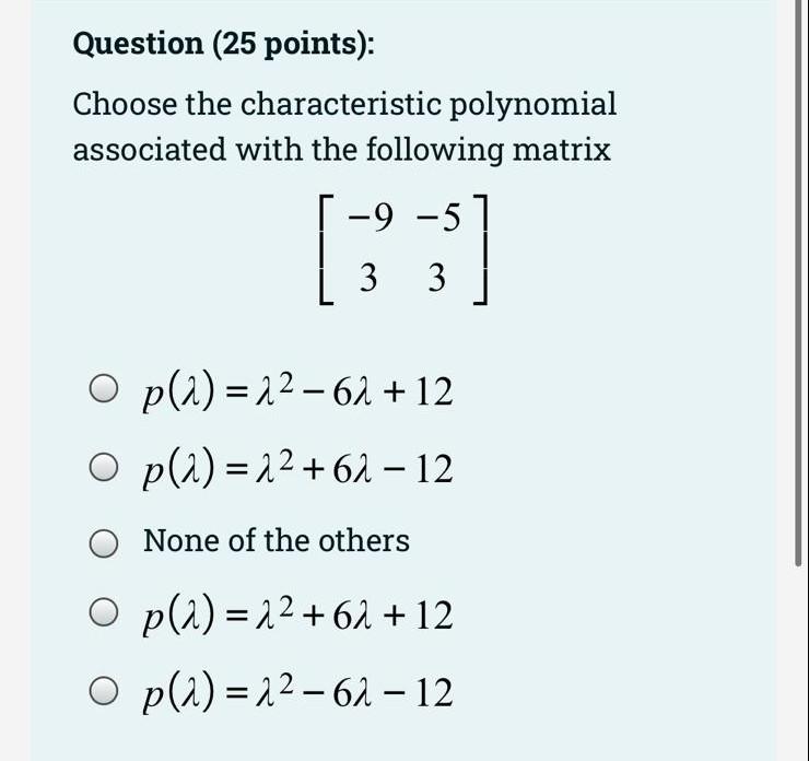 Solved Question ( 25 points): The vector (4−2) is an | Chegg.com