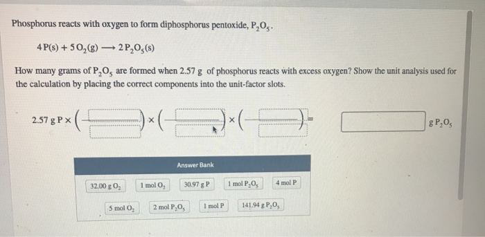 Solved Phosphorus reacts with oxygen to form diphosphorus | Chegg.com