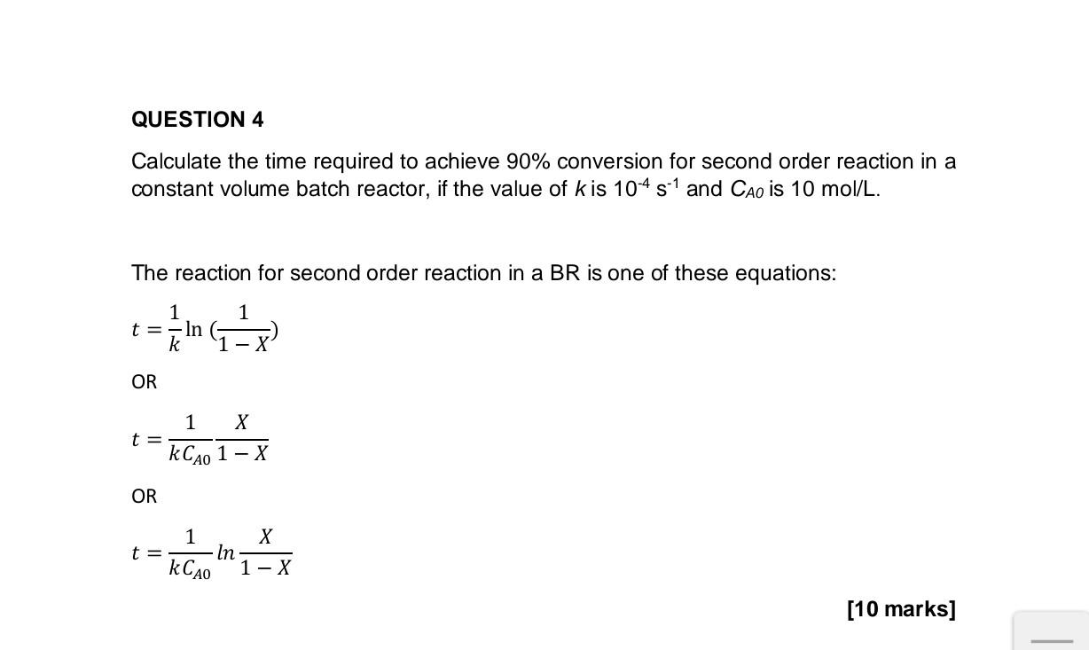 Solved Calculate the time required to achieve 90% conversion | Chegg.com
