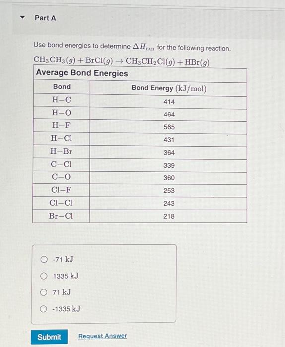 Solved Use bond energies to determine ΔHrxn for the | Chegg.com