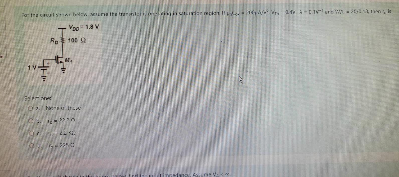 Solved For The Circuit Shown Below Assume The Transistor Is