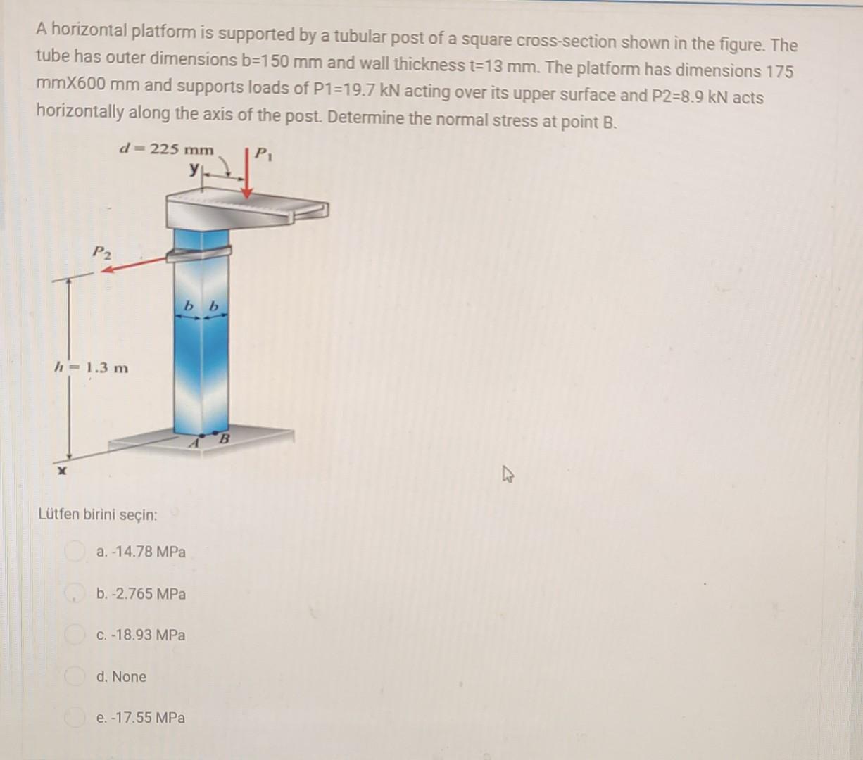 Solved A horizontal platform is supported by a tubular post | Chegg.com