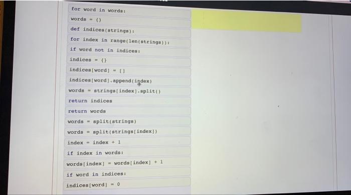 Solved 1. Tracking indices where words appear Compose a | Chegg.com