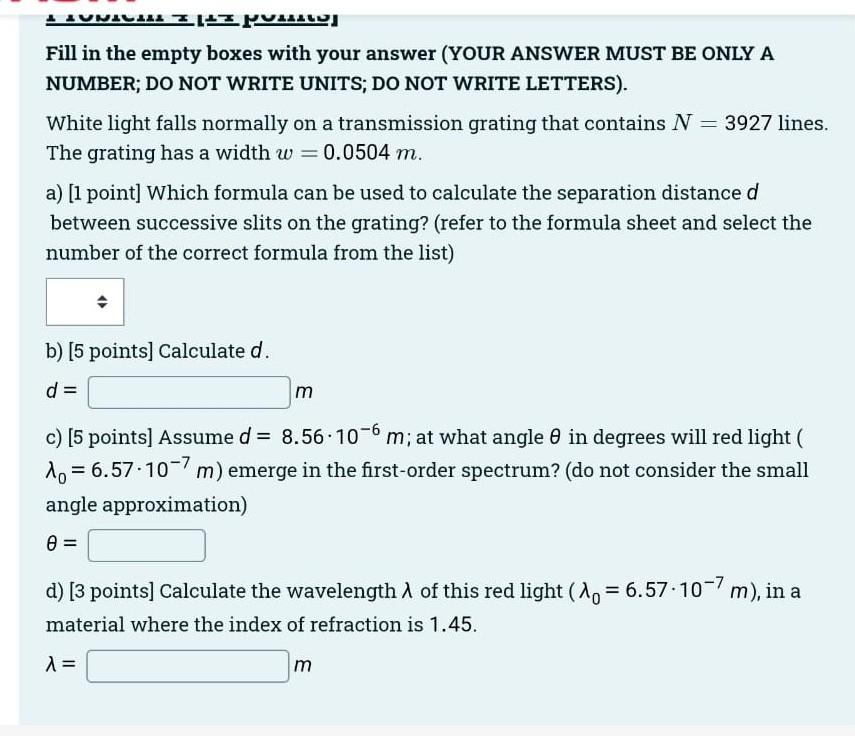 Solved L Fill in the empty boxes with your answer (YOUR | Chegg.com