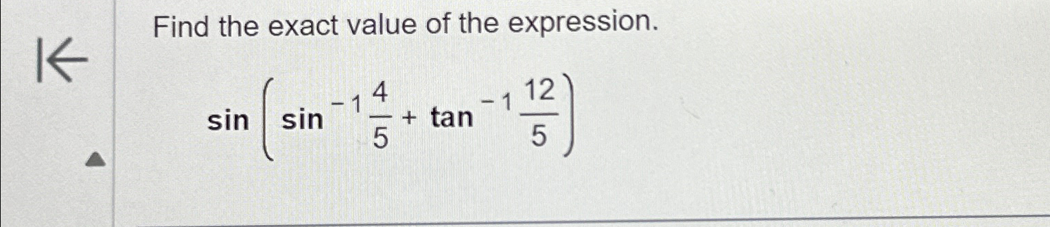 Solved Find the exact value of the | Chegg.com