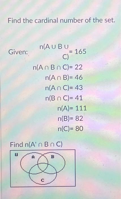 Solved Find the cardinal number of the set. Given: | Chegg.com