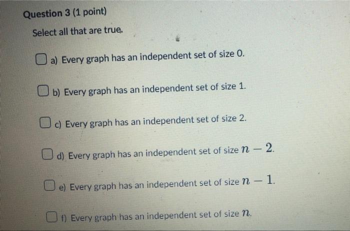 Solved Select all that are true. a) Every graph has an | Chegg.com
