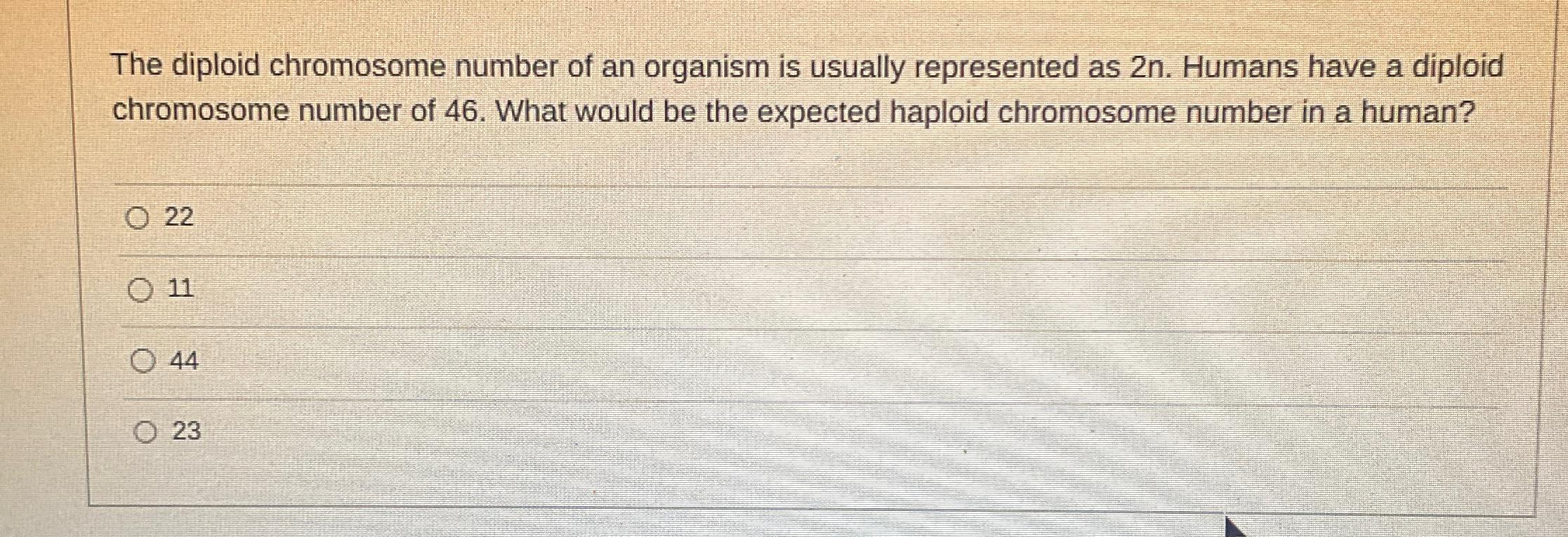 Solved The diploid chromosome number of an organism is | Chegg.com