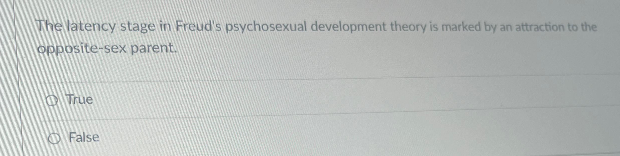 Solved The latency stage in Freud's psychosexual development | Chegg.com