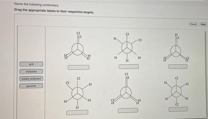 Solved Name the following conformers. Drag the appropriate | Chegg.com