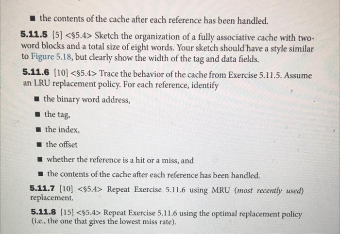 Solved 5.11 This exercise examines the effect of different | Chegg.com