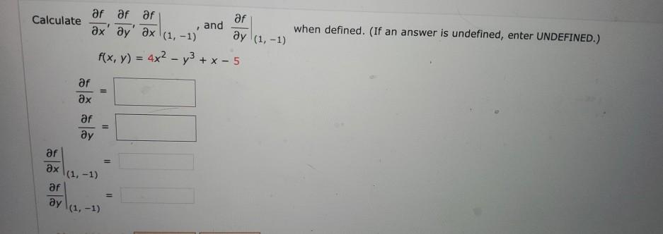 Solved Calculate + af af af af and ax' ay' ax (1, -1) f(x, | Chegg.com