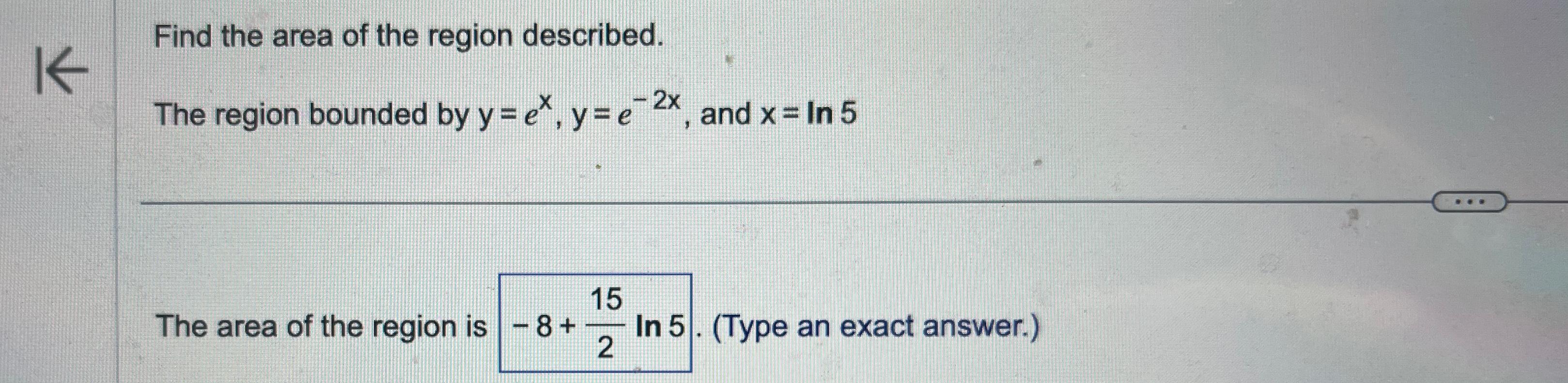 Solved Find the area of the region described.The region | Chegg.com