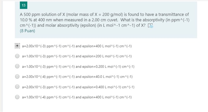 Solved 13 A 500 ppm solution of X (molar mass of X = 200 | Chegg.com