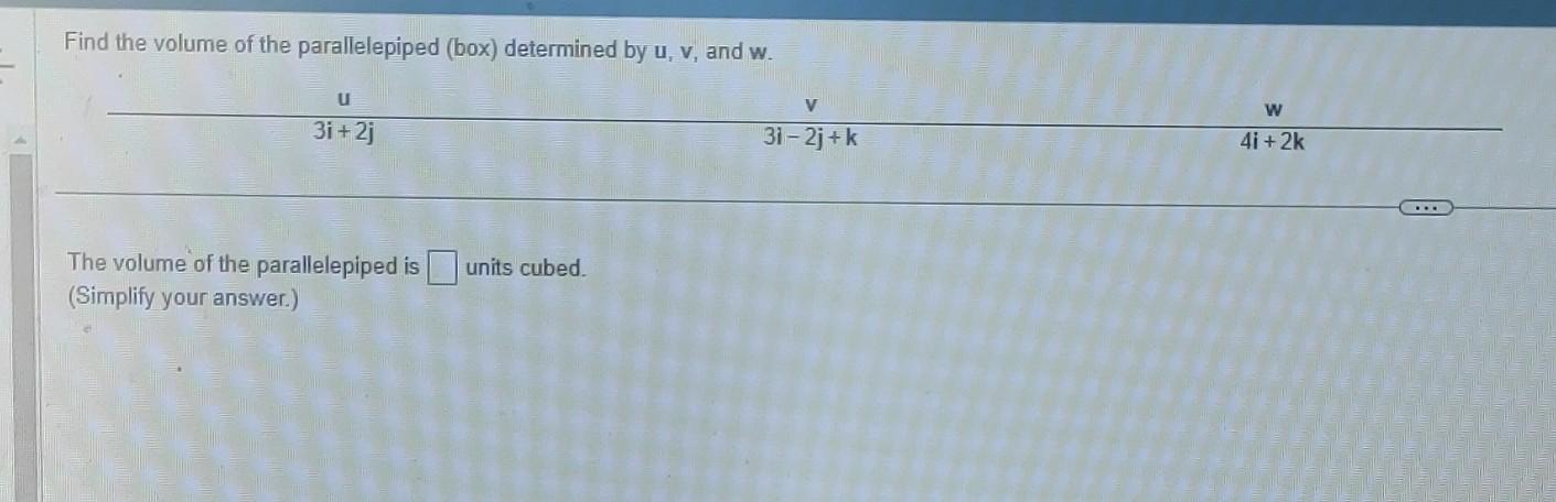 Solved Find the volume of the parallelepiped (box) | Chegg.com