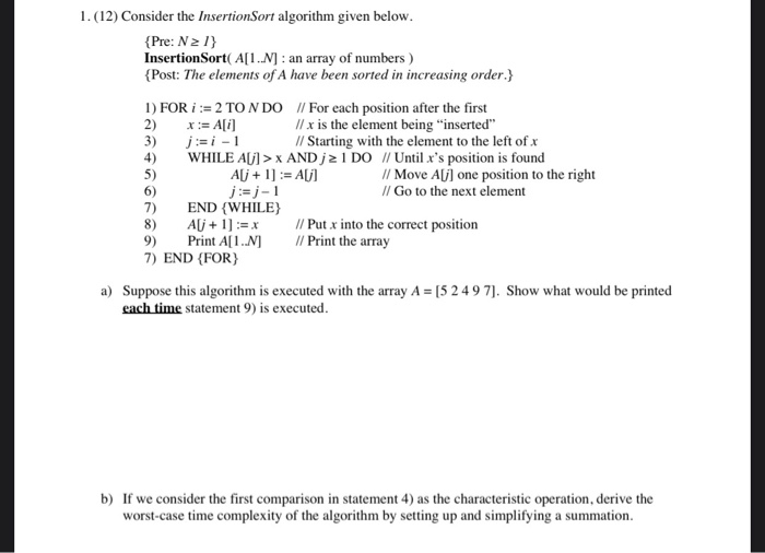 Solved 1. (12) Consider the InsertionSort algorithm given | Chegg.com