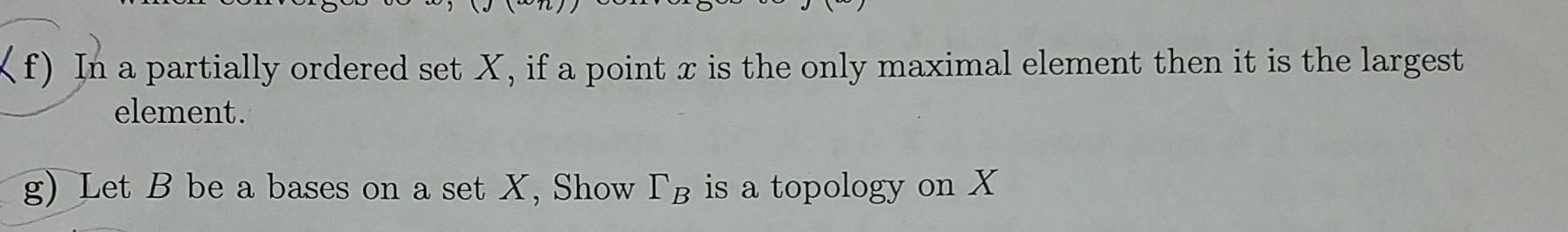 Solved f) In a partially ordered set X, if a point x is the | Chegg.com
