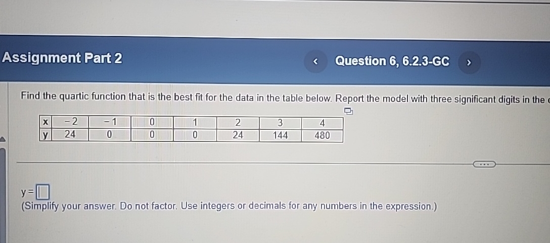 Assignment Part2Question 6, 6.2.3-CCFind the quartic | Chegg.com