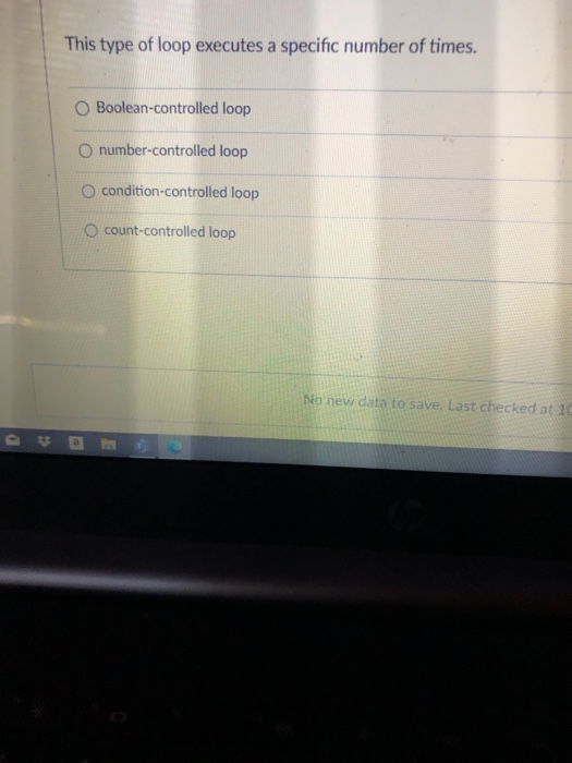 Solved This type of loop executes a specific number of | Chegg.com
