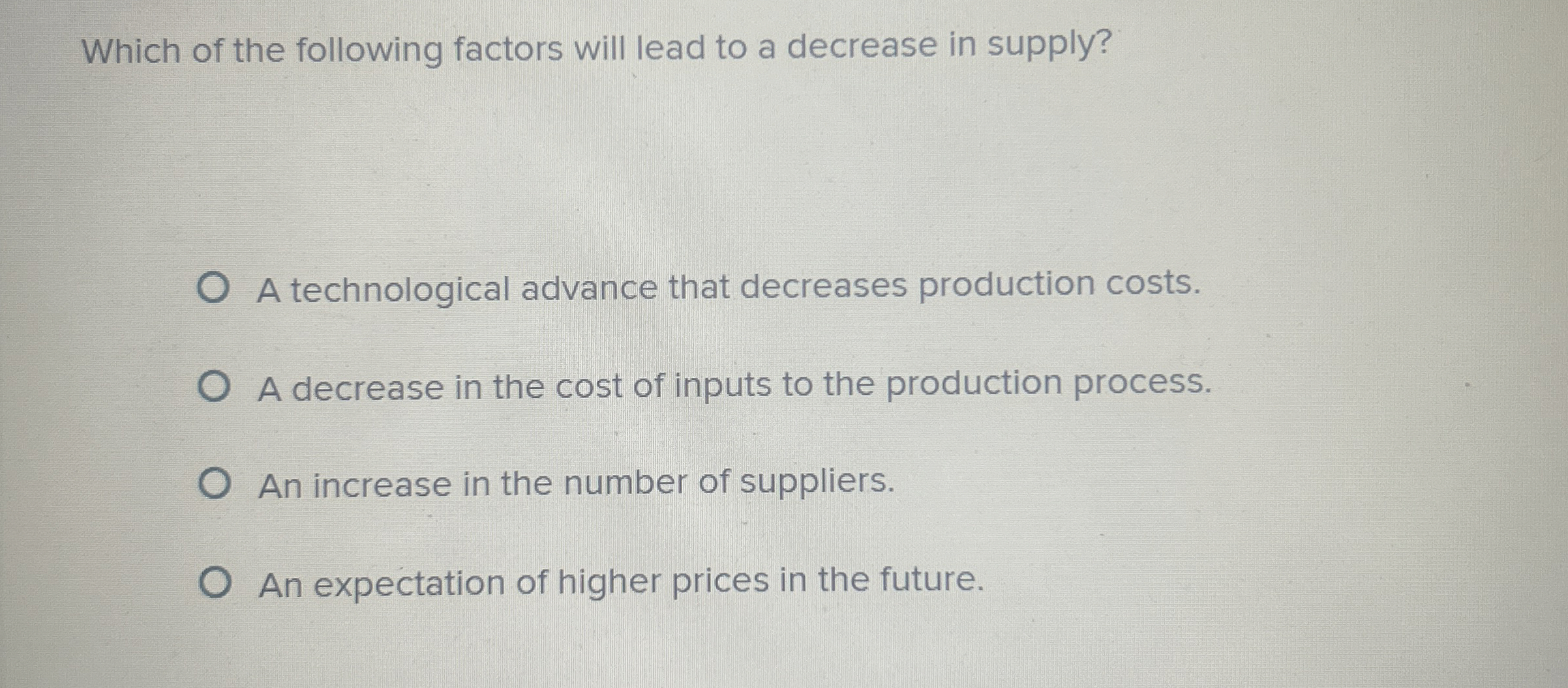 Solved Which of the following factors will lead to a | Chegg.com