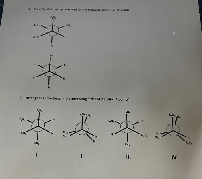 Solved 3. Draw the dash-wedge structure for the following | Chegg.com